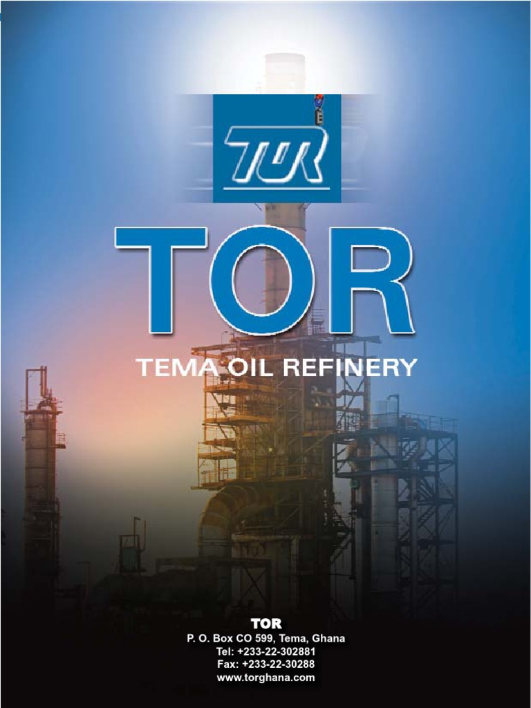 Tema Oil Refinary | PDF | Oil Refinery | Petroleum
