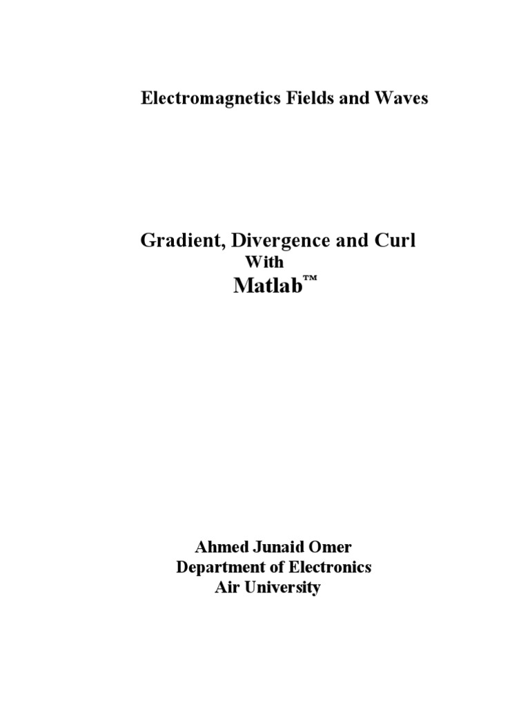 Gradient, Divergence and Curl: Matlab | PDF | Divergence | Gradient