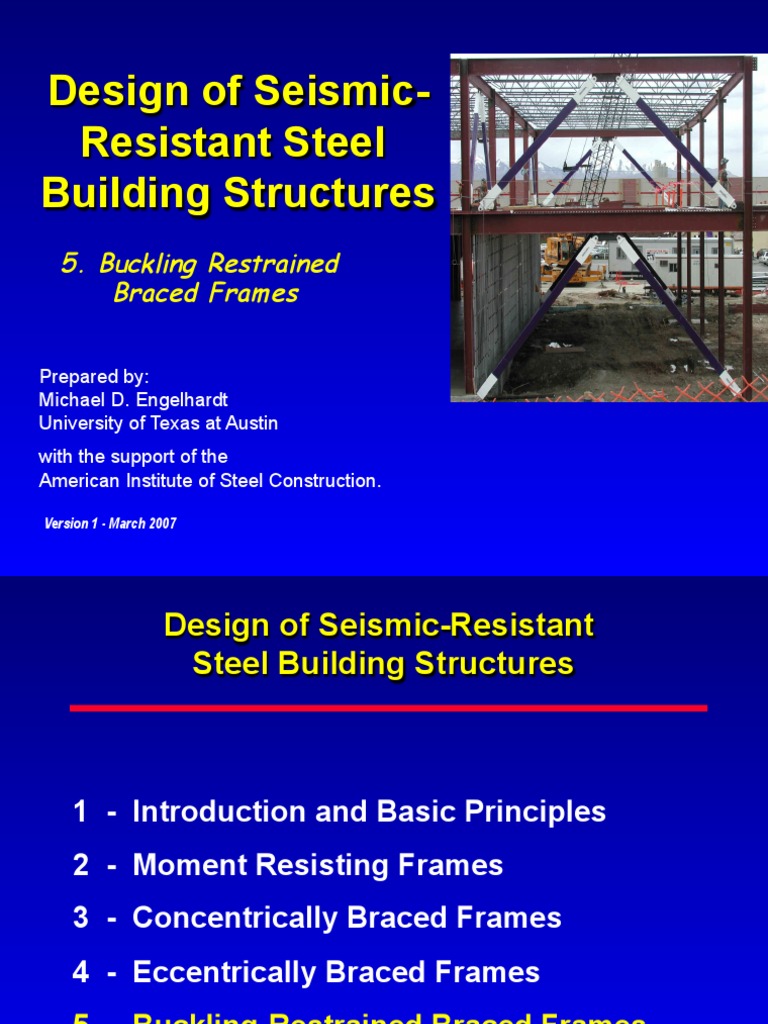 AISC Seismic Design-Module5-Buckling Restrained Braced Frames-1 | PDF ...