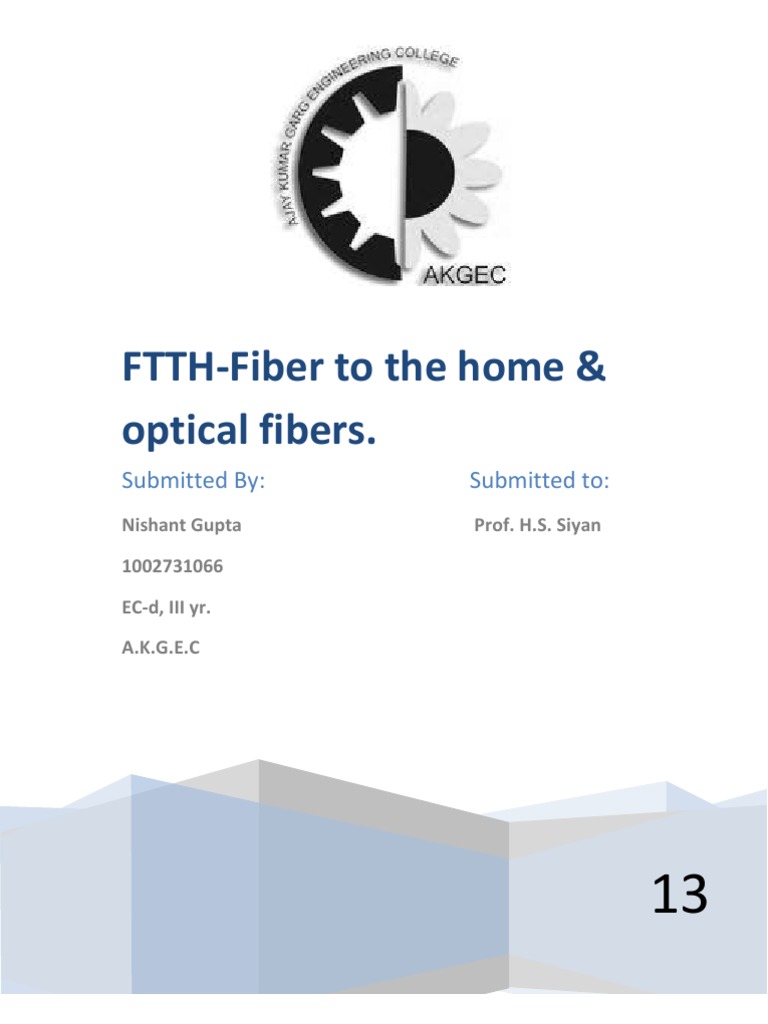 FTTH Documentation | PDF | Fiber To The X | Internet Access