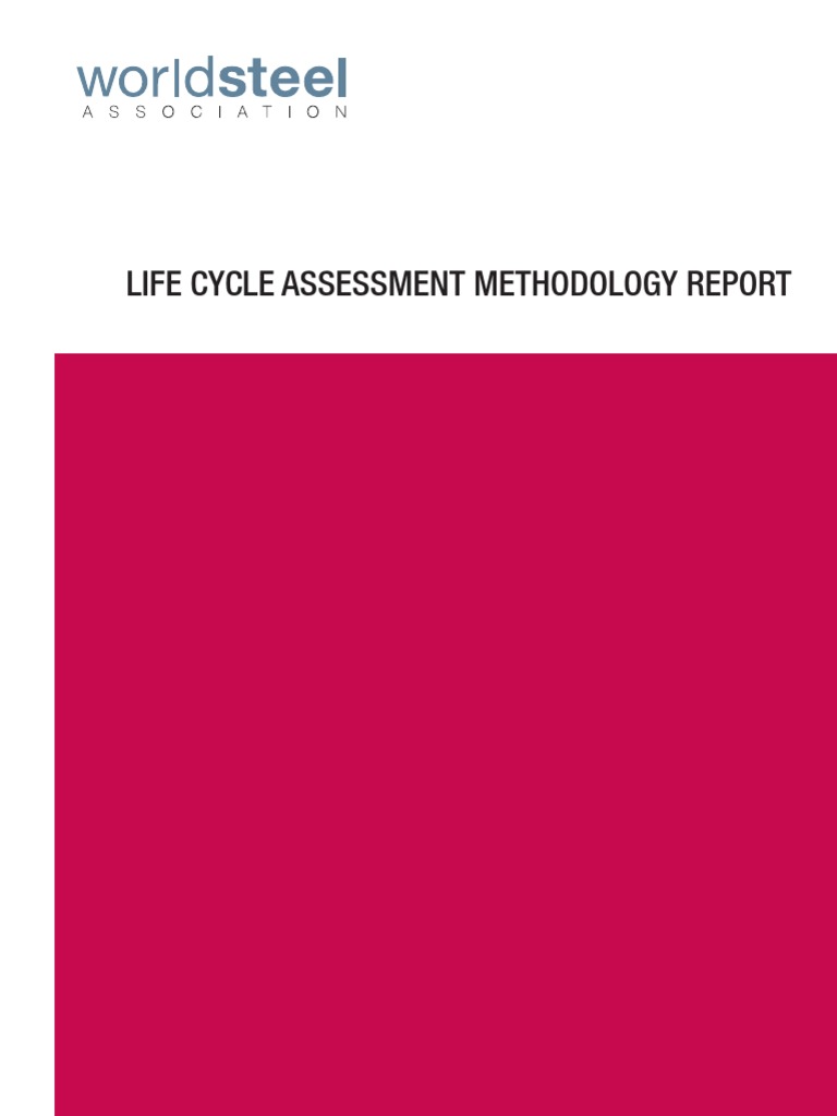 LCA Methodology Report | PDF | Steelmaking | Life Cycle Assessment