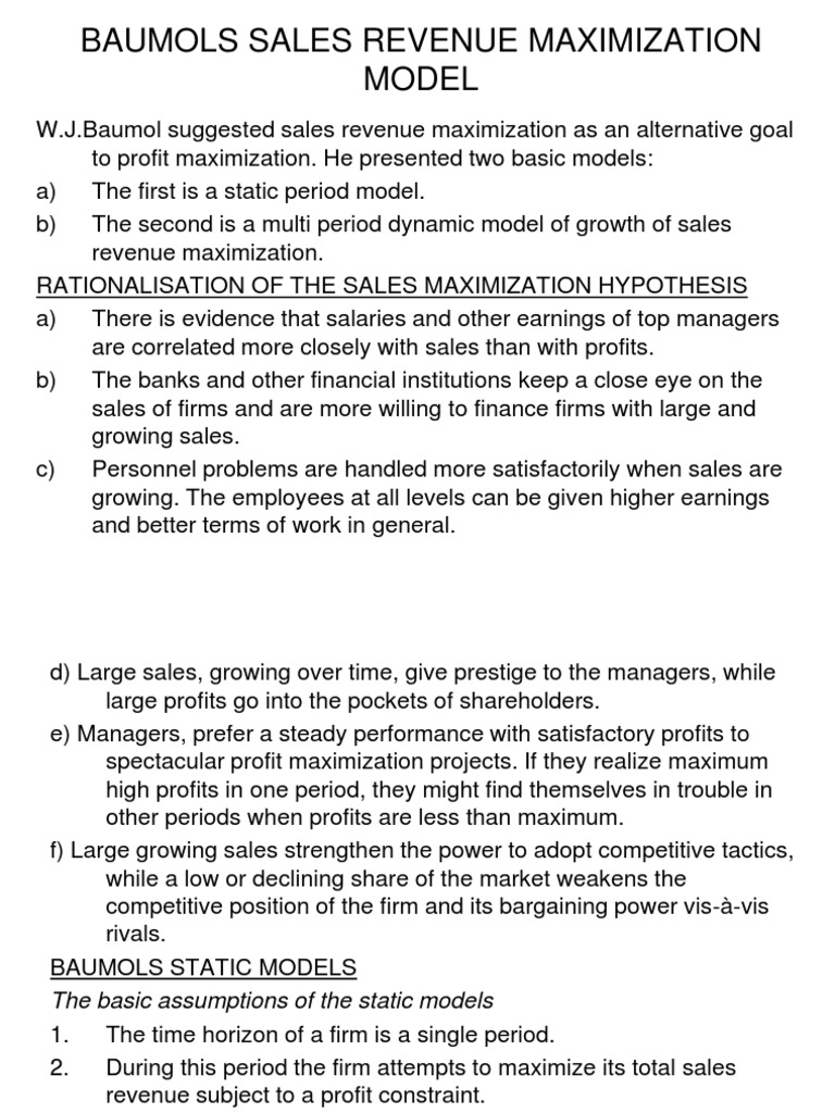 Baumol's Sales Revenue Maximization Model and Marris' Model of the ... Baumol's Sales Revenue Maximization Model and Marris' Model of the ...