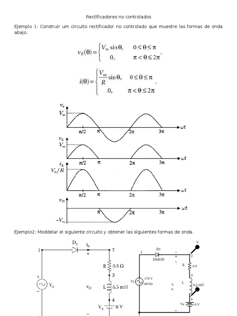 Rectificadores no controlados Ejemplo 1: Construir um circuito rectificador no controlado que ...
