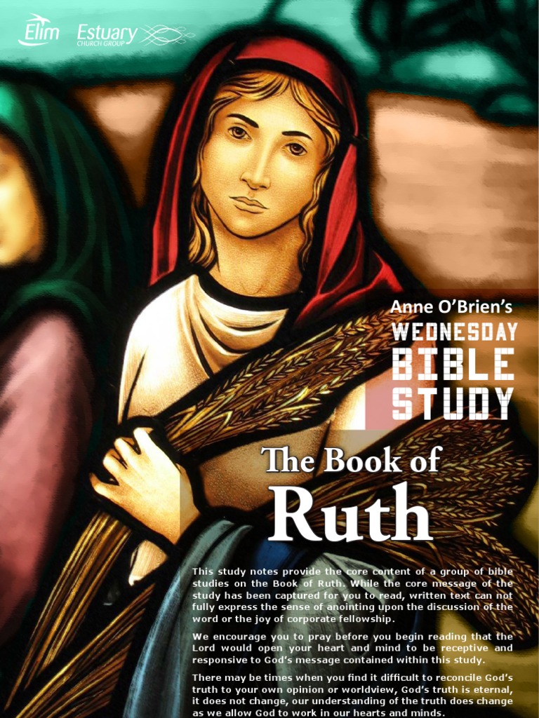 Bible Study: The Book of | PDF | Ruth (Biblical Figure) | Naomi (Biblical Figure)
