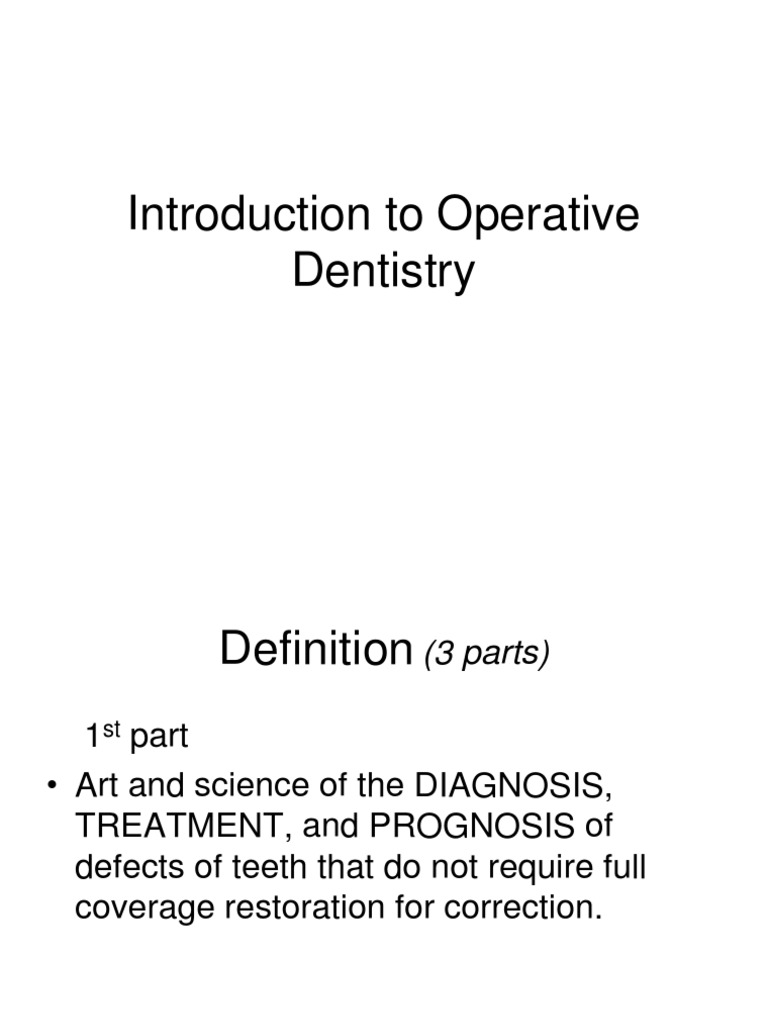 An Introduction to the Principles and Procedures of Operative Dentistry ...