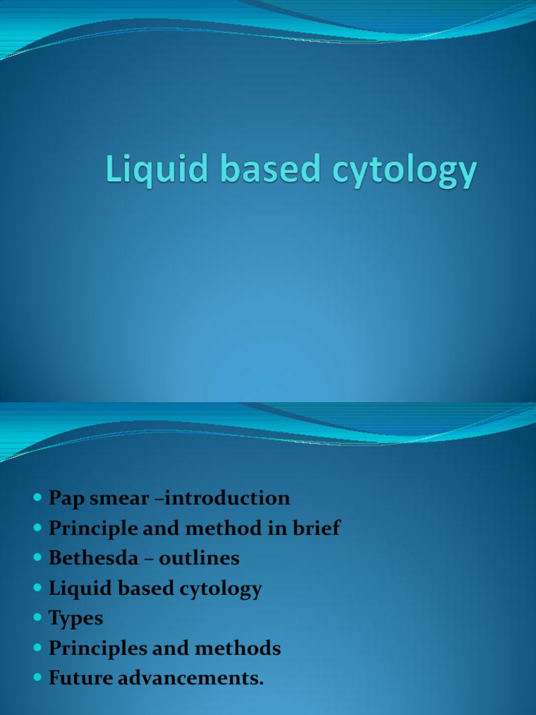 Liquid Based Cytology | PDF | Cervical Cancer | Pathology