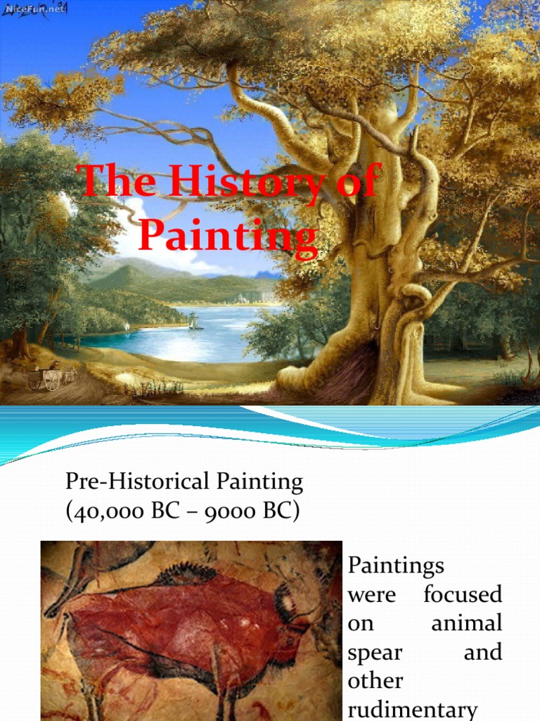 History of Paintings | PDF | Paintings | Plastic Arts