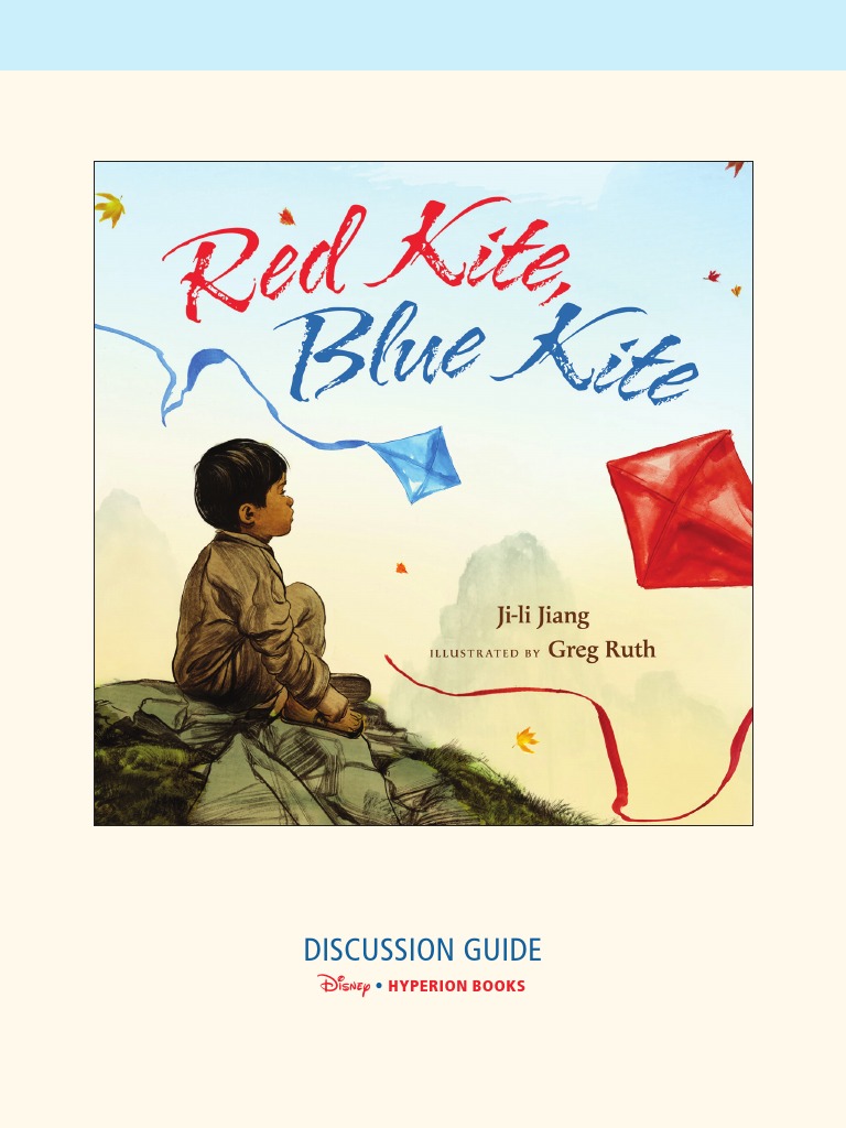 Red Kite, Blue Kite discussion guide | Reading (Process) | Narration