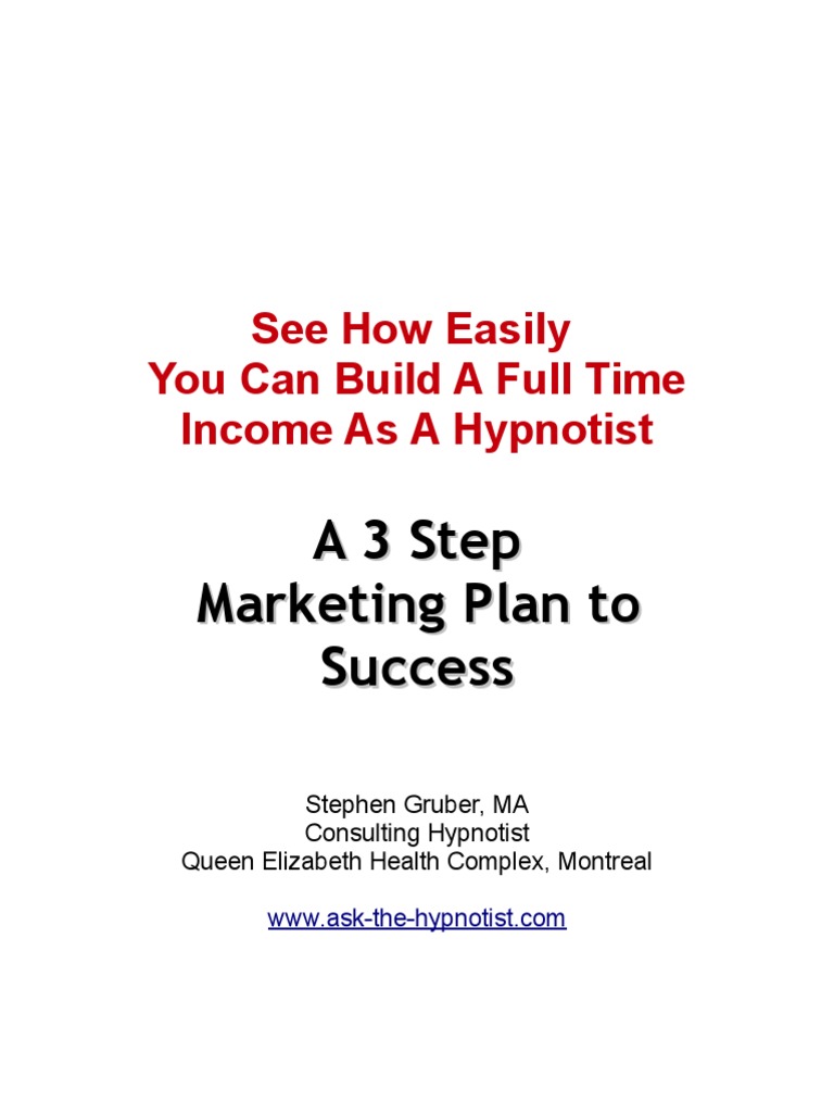 A 3 Step Marketing Plan To Success | Download Free PDF | Hypnosis ...