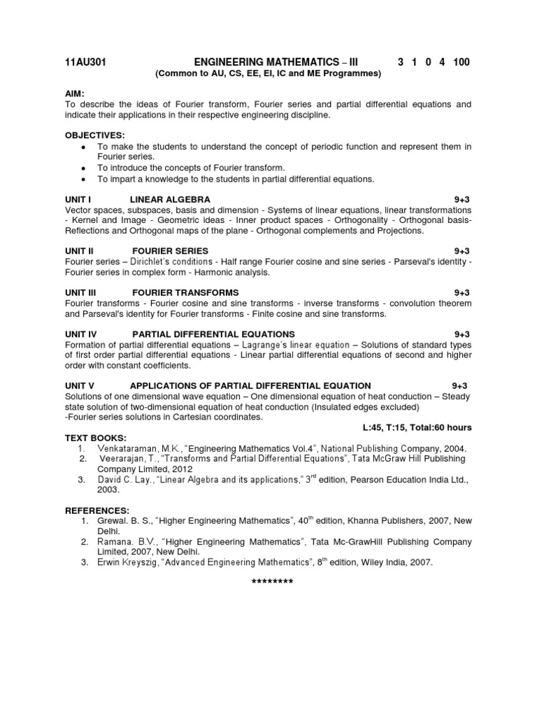 11AU301 Engineering Mathematics III 3 1 0 4 100 | PDF | Fourier ...
