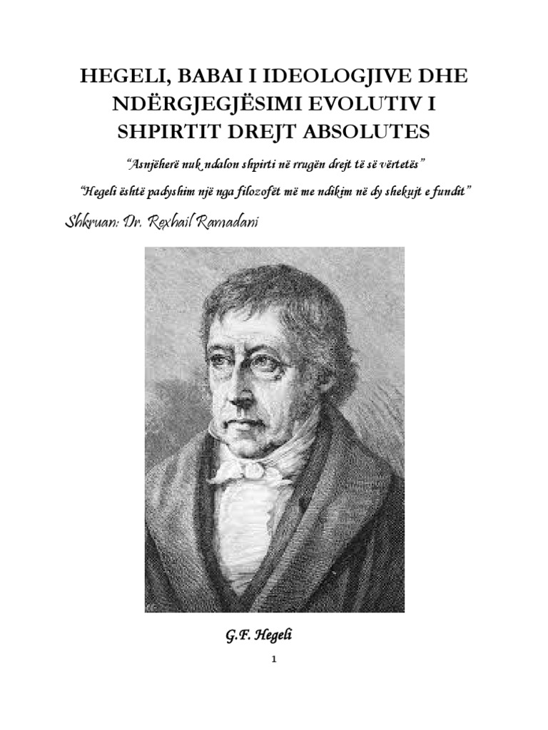Hegeli, Babai I Ideologjive Dhe Ndërgjegjësimi Evolutiv I Shpirtit ...