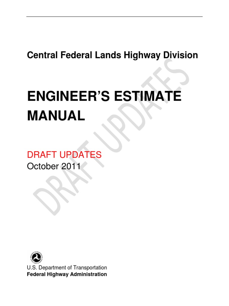 Engineer'S Estimate Manual: Central Federal Lands Highway Division | PDF