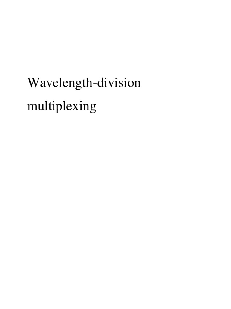 Wavelength-Division Multiplexing | PDF | Wavelength Division Multiplexing | Applied And ...