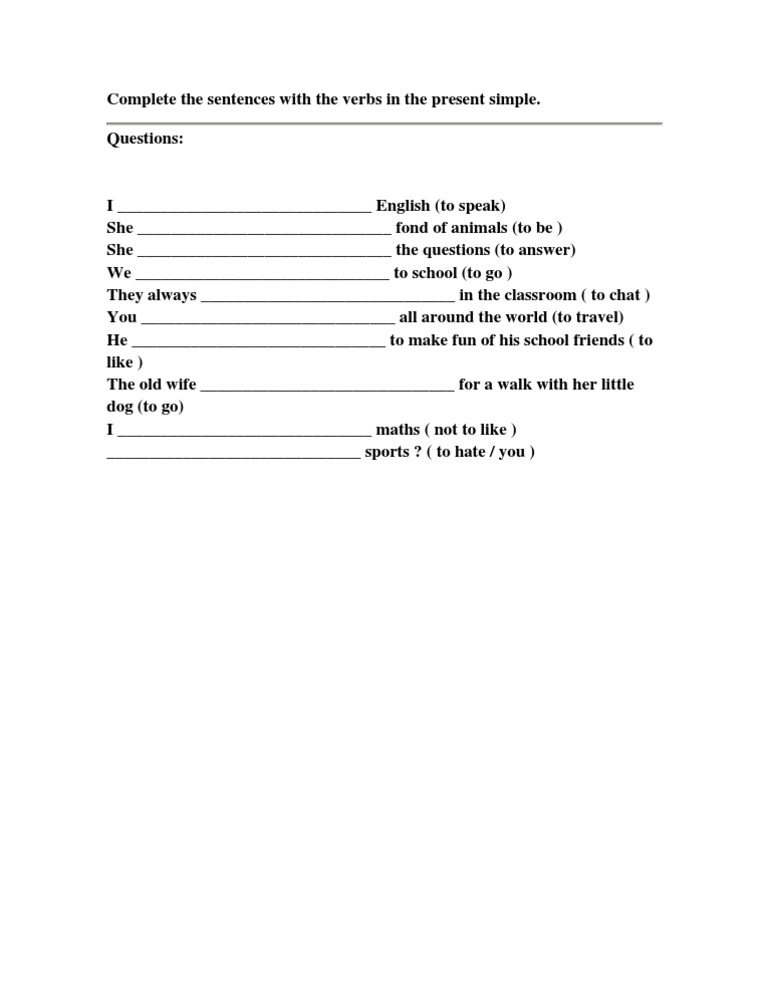 Complete The Sentences With The Verbs in The Present Simple | PDF