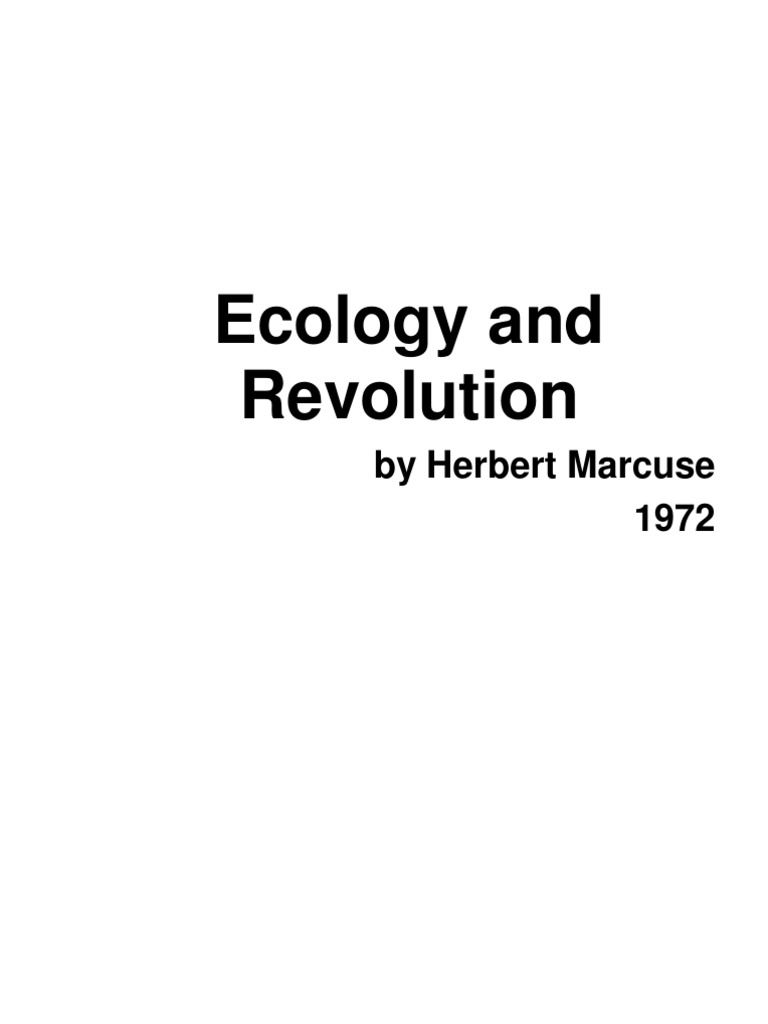 Marcuse, H. 1972 Ecology and Revolution | PDF | Exploitation Of Labour ...