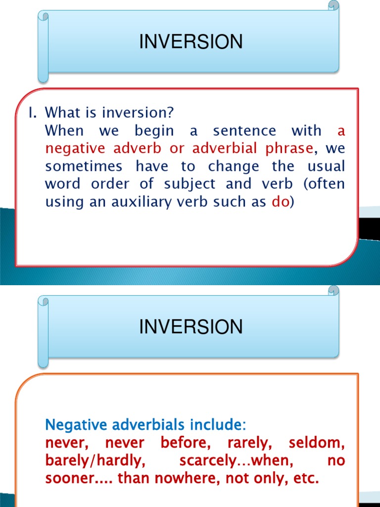 Inversion | PDF | Adverb | Verb