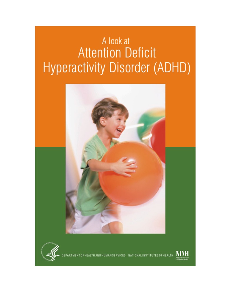 A Look at Attention Deficit Hyperactivity Disorder (ADHD) | PDF