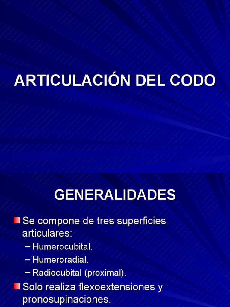 Articulacion Del Codo Exposicion - Futura Médica | PDF | Codo | Ciencia de la danza