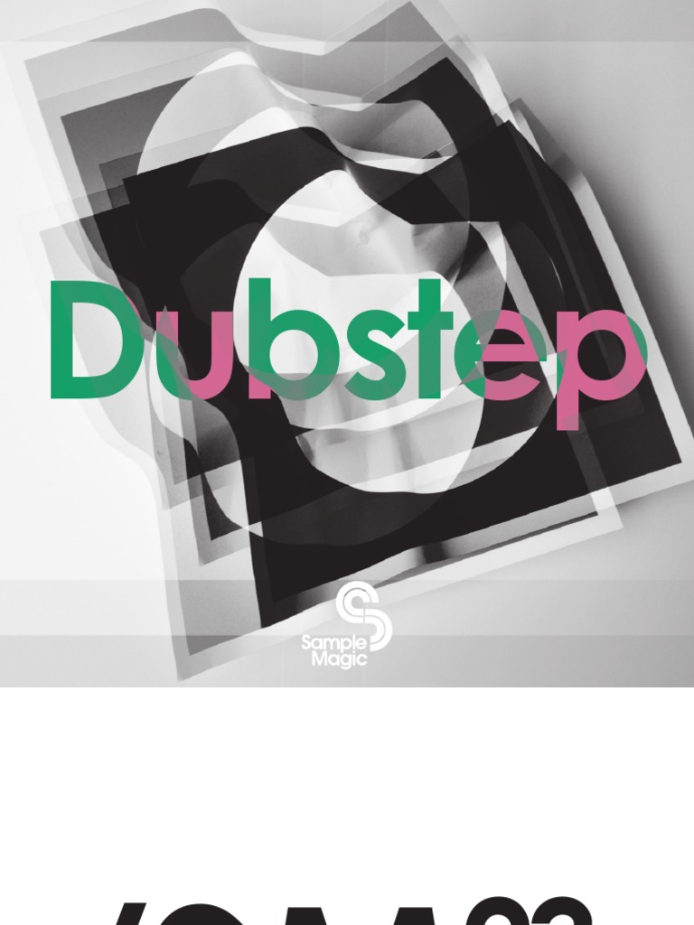 Sample Magic - Dubstep Sound Library Booklet | PDF | Synthesizer ...