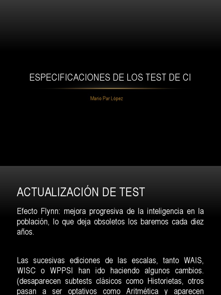 Especificaciones de Los Test de Ci | Invalidez | Cociente de inteligencia