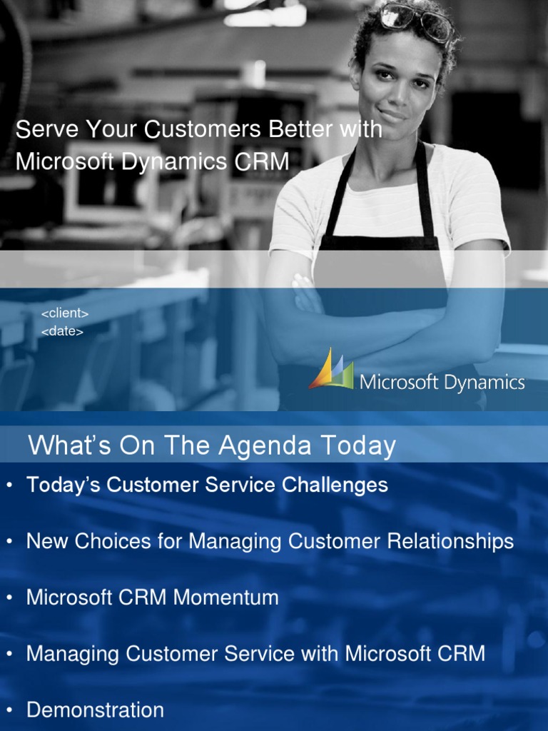 Serve Your Customers Better With Microsoft Dynamics CRM | PDF ...