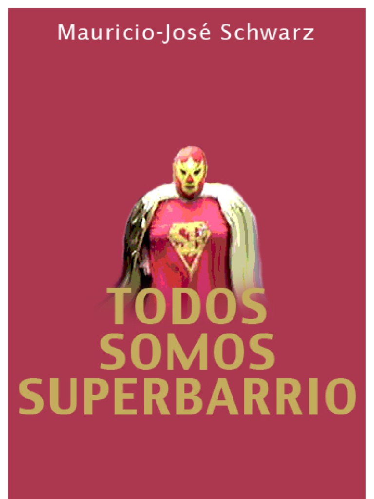 Superbarrio | PDF | Ciudad de México | México