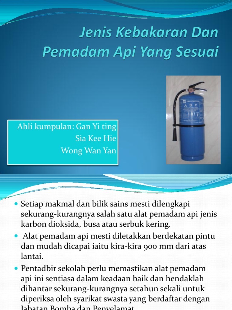 Jenis Kebakaran Dan Pemadam API Yang Sesuai | PDF