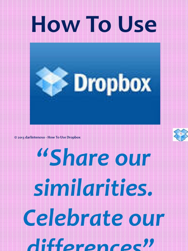 Darlin - Tenoso - How To Use Dropbox | PDF | Computer File | Operating System Families