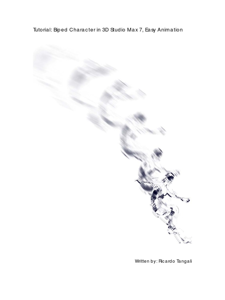 Biped Animation | PDF | Autodesk 3ds Max | Animation