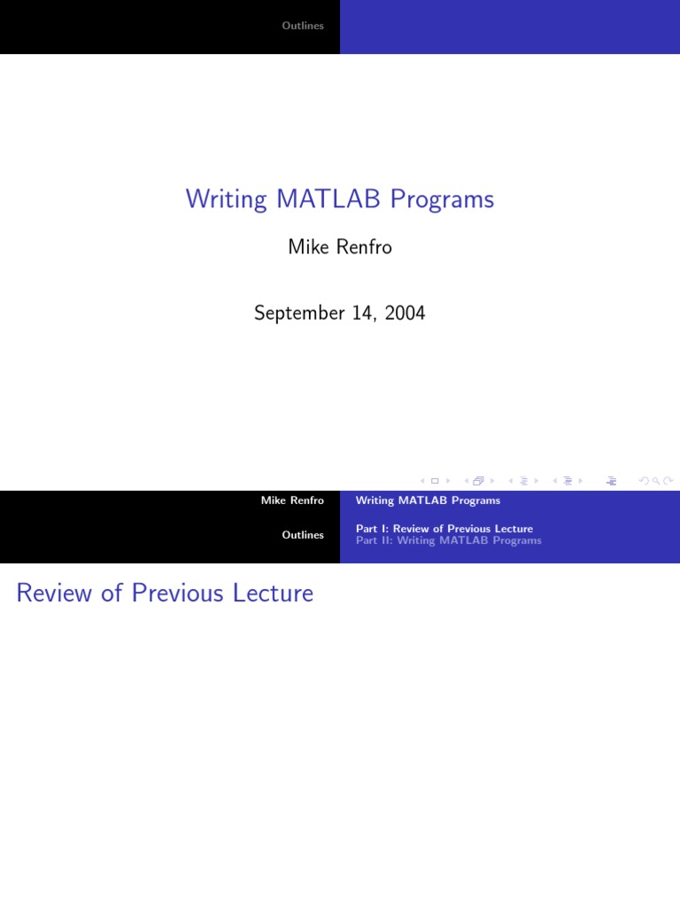 Writing MATLAB Programs: Mike Renfro | PDF | Control Flow | Matlab