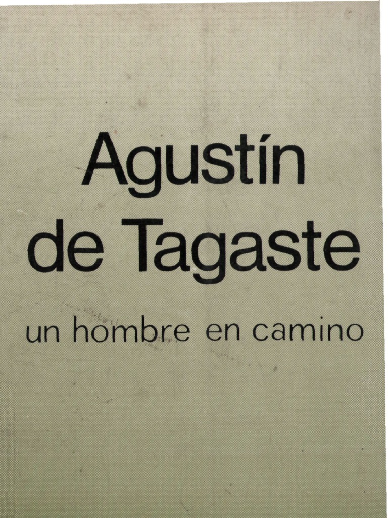 Campelo, Moises M - Agustin de Tagaste | PDF | Agustín De Hipopótamo ...