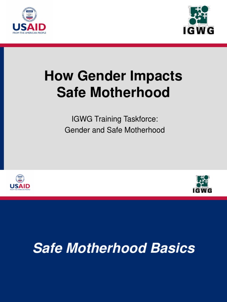 Safe Motherhood | PDF | Maternal Death | Women's Health