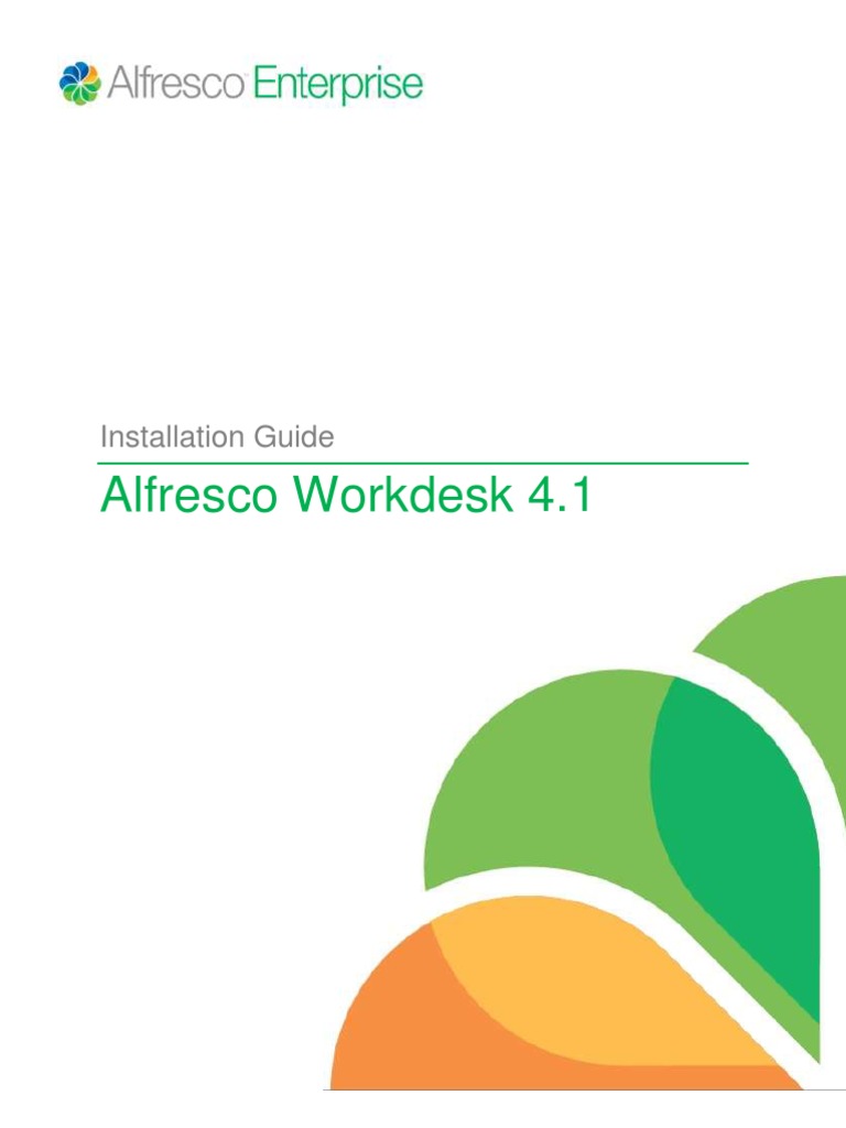 Alfresco Workdesk Installation Guide-4.1 | PDF | Application Server | Application Programming ...