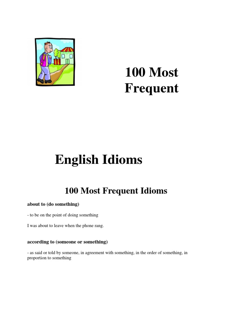 100 Most Frequently Used English Idioms | PDF | Idiom | Test (Assessment)