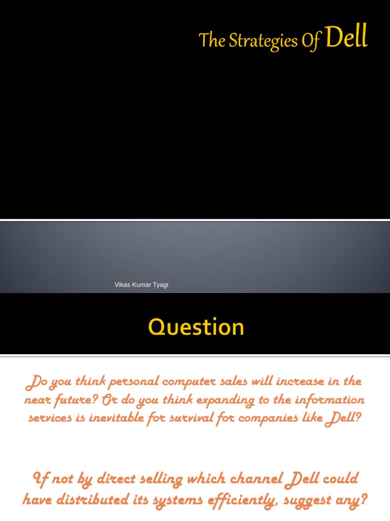 Dell, Strategic Management, Strategy | Download Free PDF | Dell | Supply Chain