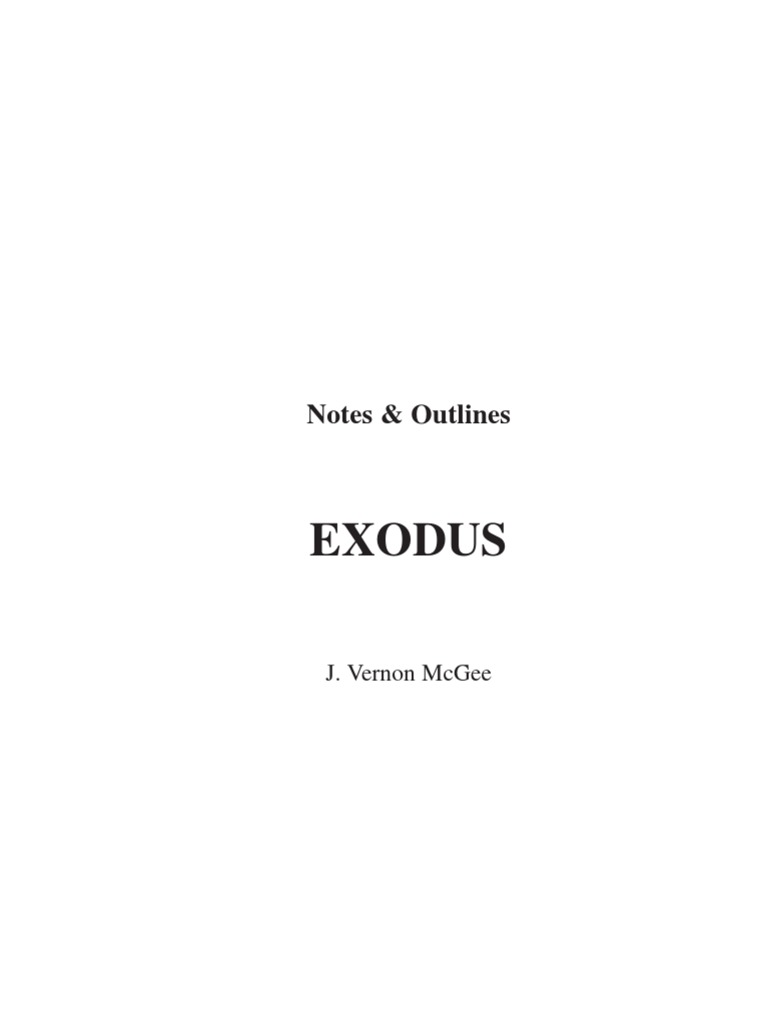 Exodus: Notes & Outlines | PDF | Book Of Exodus | Moses