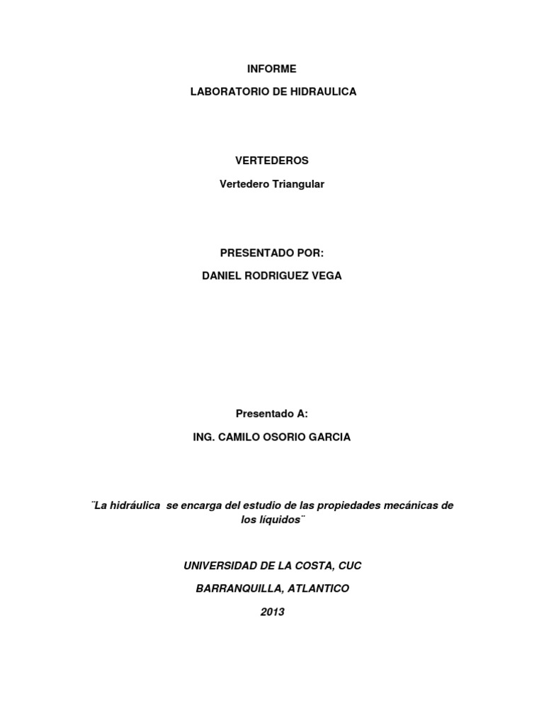 Informe Vertedero Triangular Ok | PDF | Descarga (hidrología) | Medición