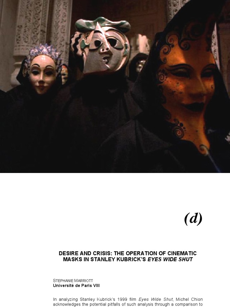 Desire and Crisis - The Operation of Cinematic Masks in Stanley Kubrick ...