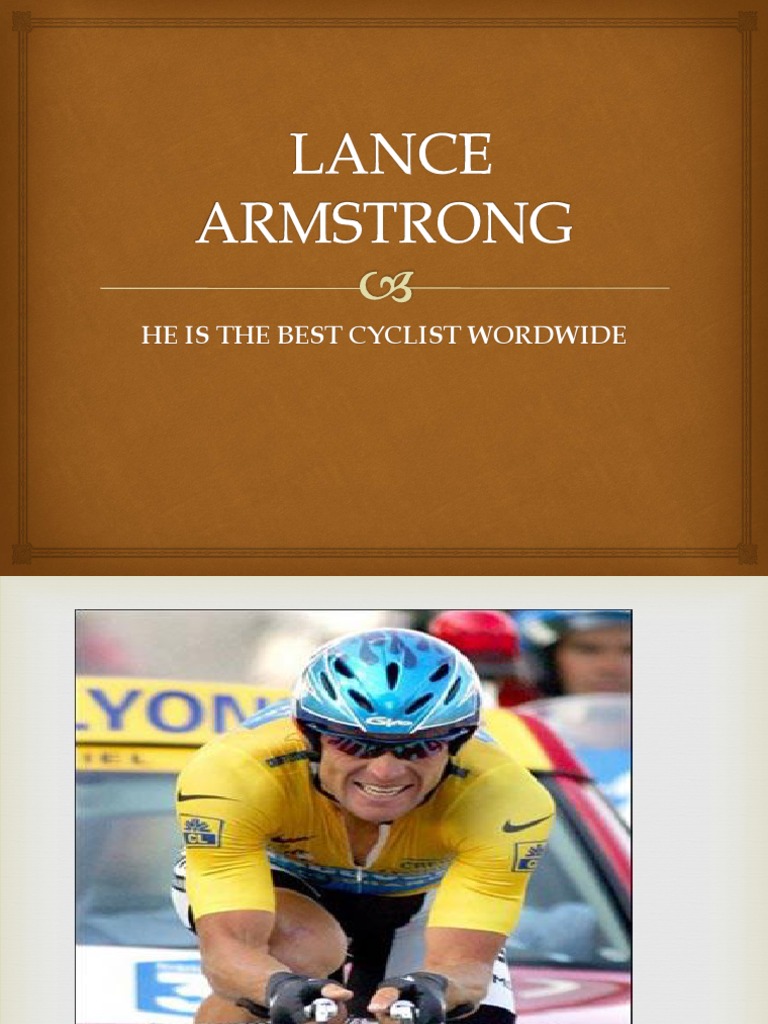 Lance Armstrong: Cycling Legend | PDF