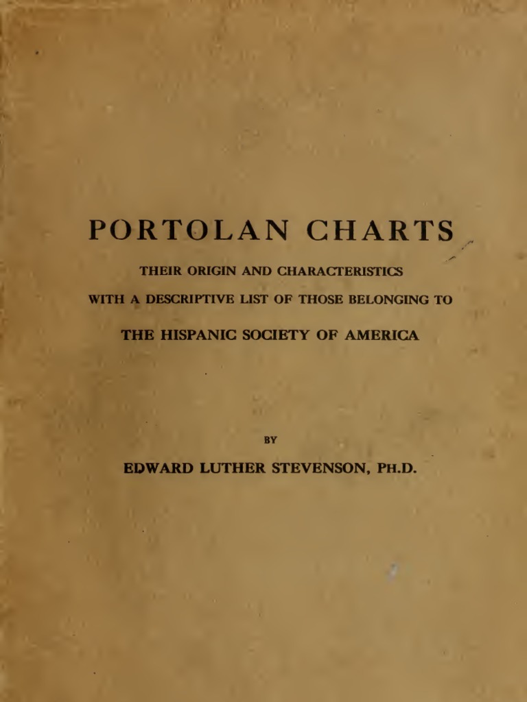 Portolan Charts Their Origins and Characteristics | PDF | Navigation ...