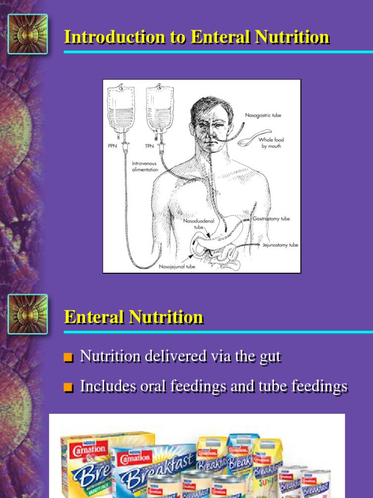 Enteral Nutrition | Dietary Fiber | Diet & Nutrition
