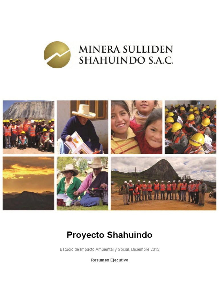 Minera Sulliden Shahuindo S A C Proyecto Sahuindo Resumen Ejecutivo ...