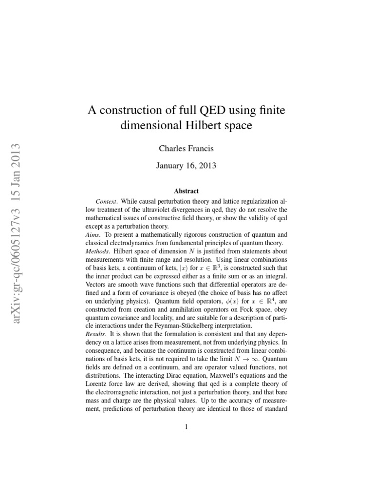 A Construction of Full Qed Using Finite Dimensional Hilbert Space 0605127 | PDF | Quantum ...