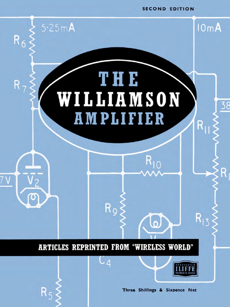 Williamson 1952 the Williamson Amplifier