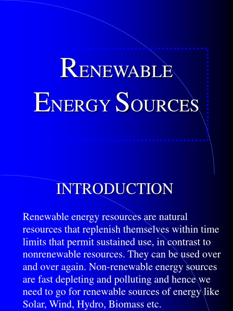 Renewable Energy PPT | Renewable Energy | Energy Development