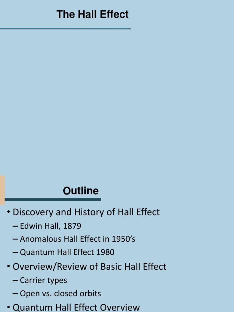 Hall Effect Presentation | PDF | Theoretical Physics | Condensed Matter