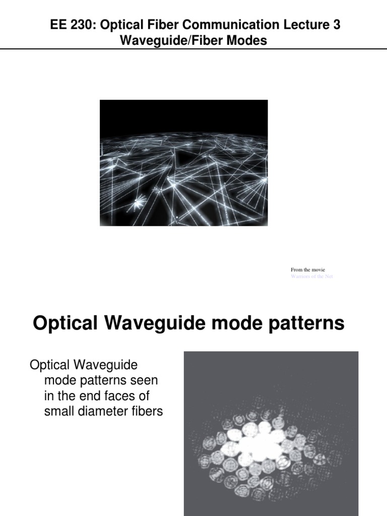 EE 230: Optical Fiber Communication Lecture 3 Waveguide/Fiber Modes ...