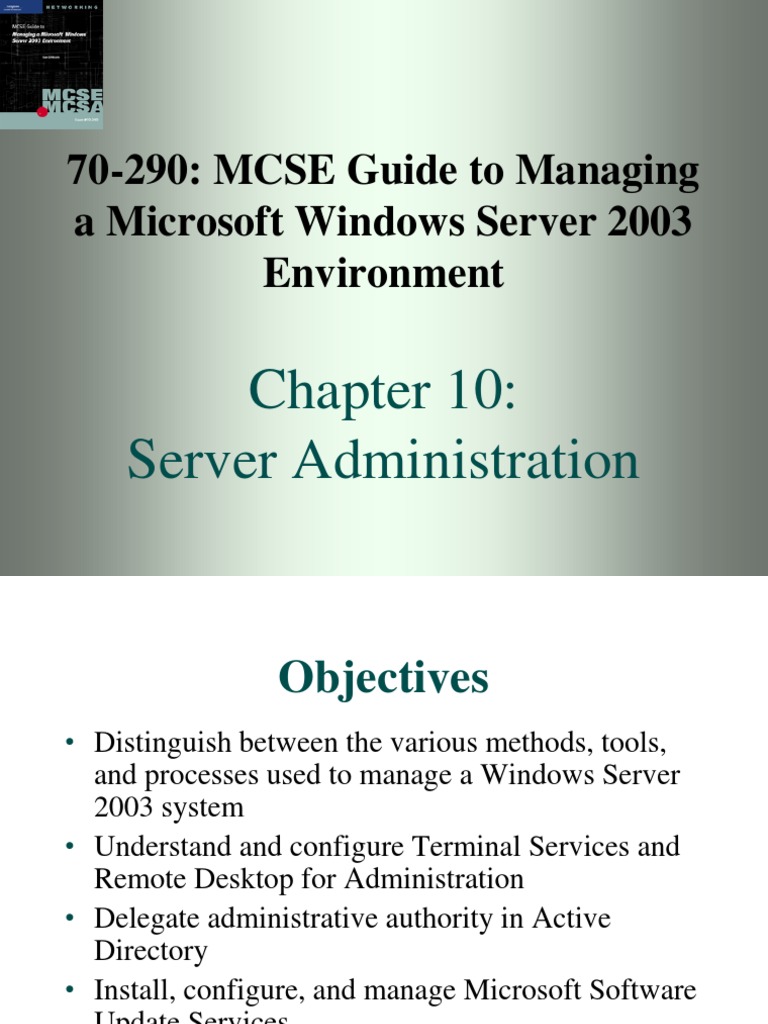 70-290: MCSE Guide To Managing A Microsoft Windows Server 2003 ...