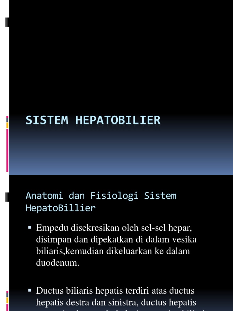 Fisiologi dan Anatomi Sistem Hepatobilier | PDF | Memasak, Makanan ...