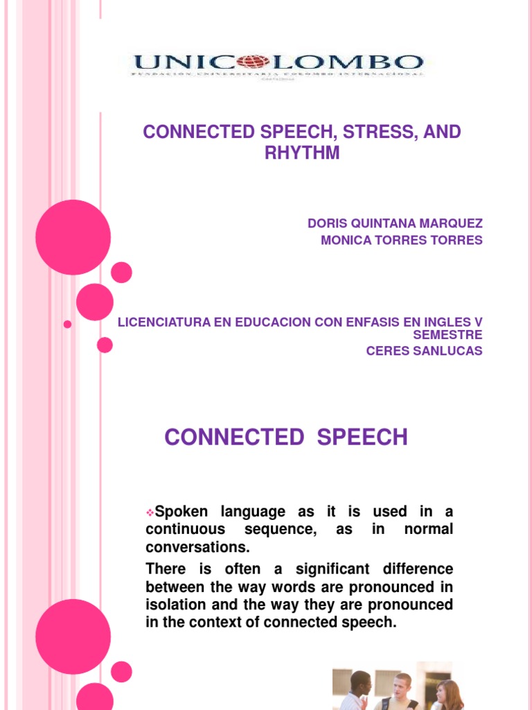 Connected Speech, Stress, and Rhythm: Doris Quintana Marquez Monica ...